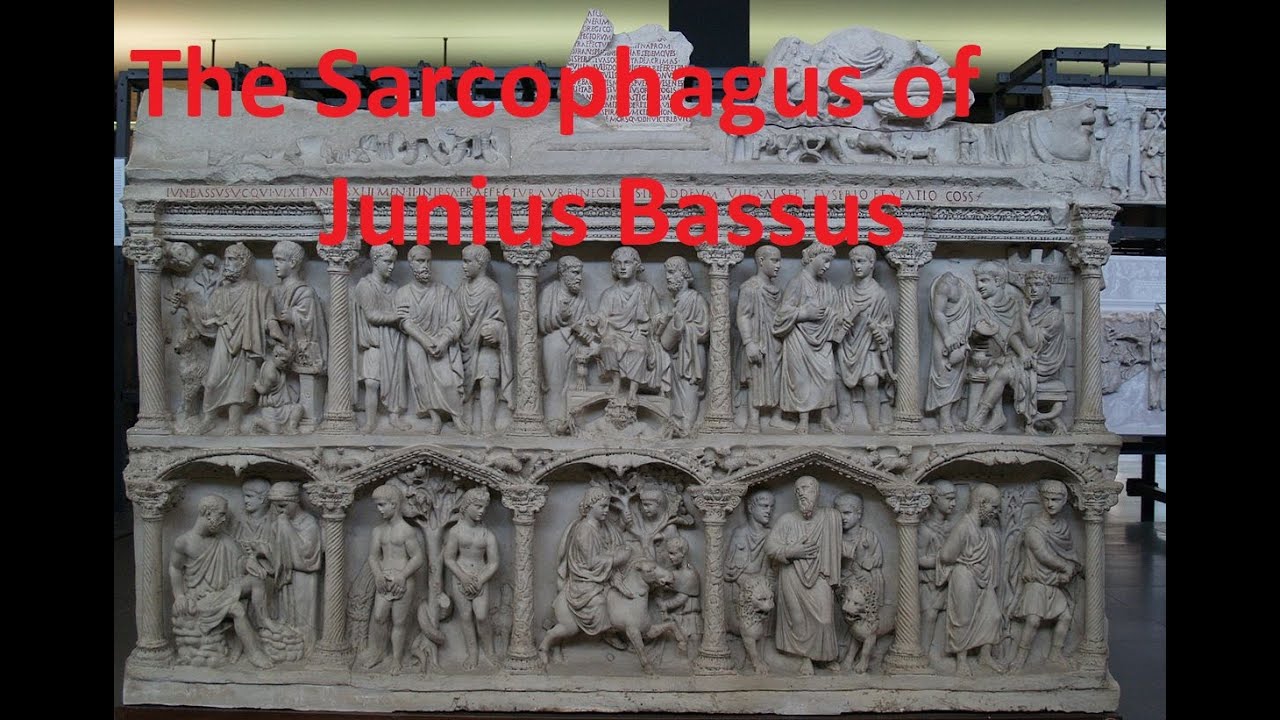 The Sarcophagus of Junius Bassus - YouTube