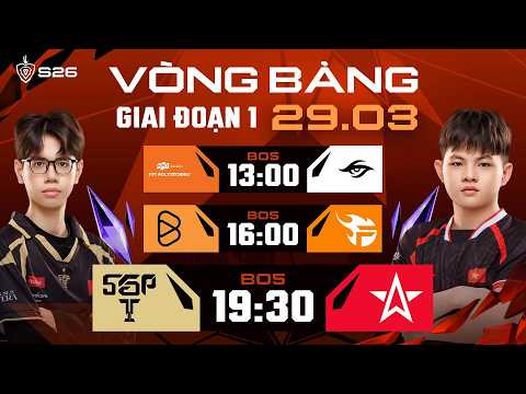 FPL vs TS | BOX vs FPT | SGP vs 1S | GIAI ĐOẠN 1 - LƯỢT VỀ | ĐTDV MÙA XUÂN 2026 (NGÀY 29/03)