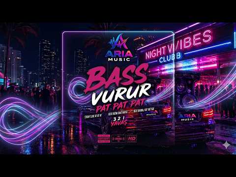 Gece Yanıyor (Bass Vurur Pat Pat Pat) - Aria Music