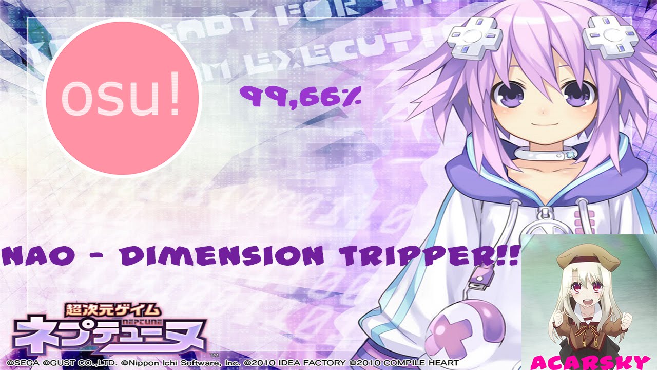 Osu! Nao - Dimension tripper!! 99,66% [ Iyasine's Insane ]. Acarsky - YouTube