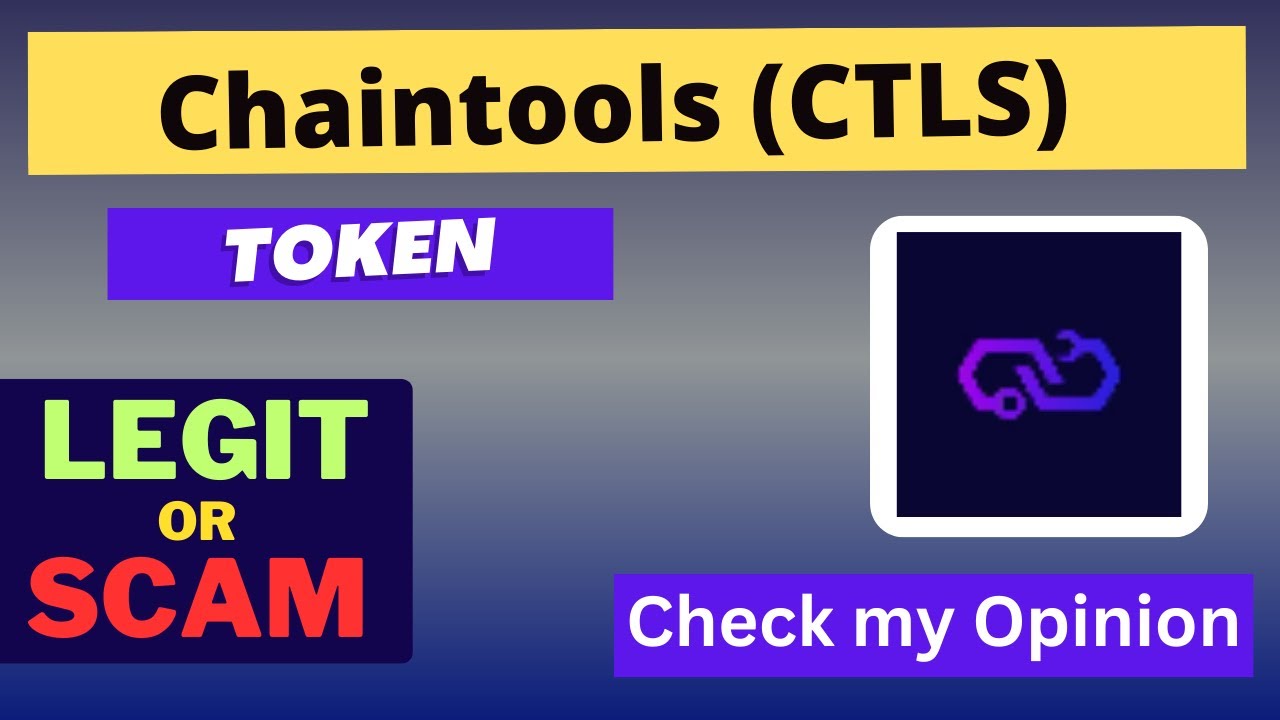 Is Chaintools (CTLS) Token Legit or Scam ?? - YouTube