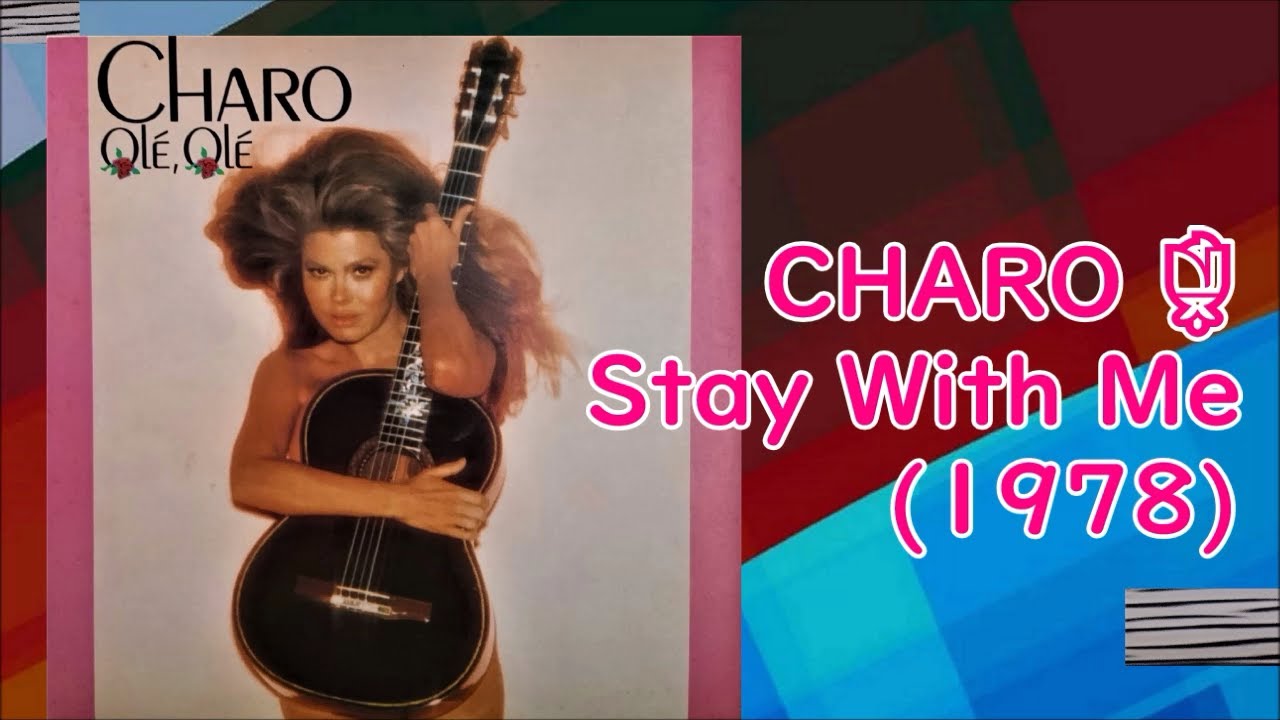 CHARO - Stay With Me (1978) Disco *John Davis, Salsoul - YouTube