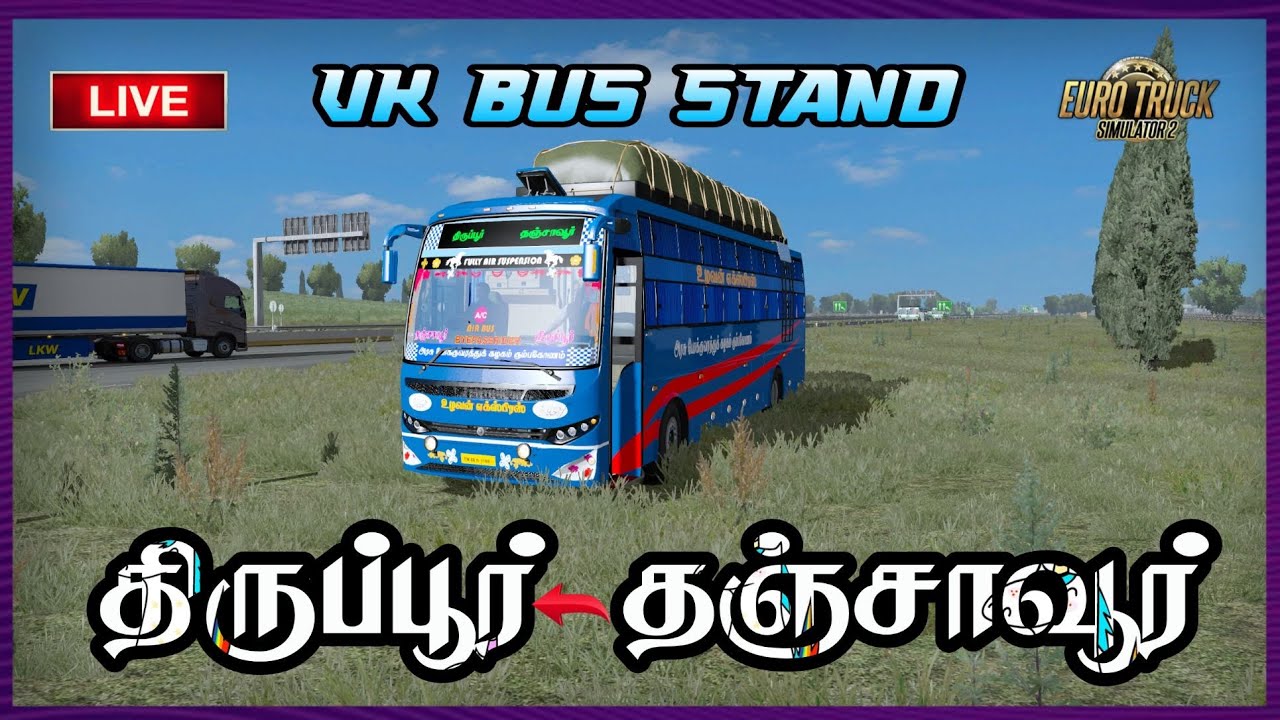 🔴LIVE : Setc Ulavan 🔴 Thirupur To Thanjavur 🔴Ets2 🔴Tamil live - YouTube