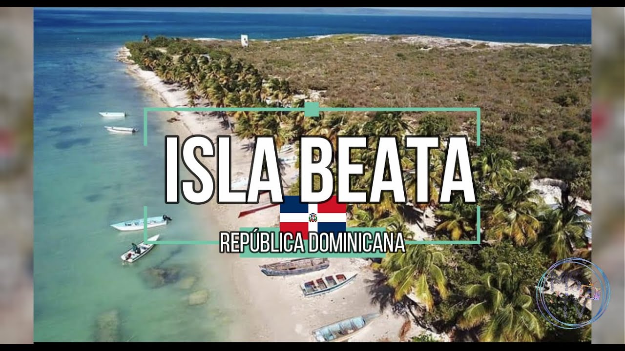 Isla Beata, República Dominicana. La isla deshabitada y que pocos ...