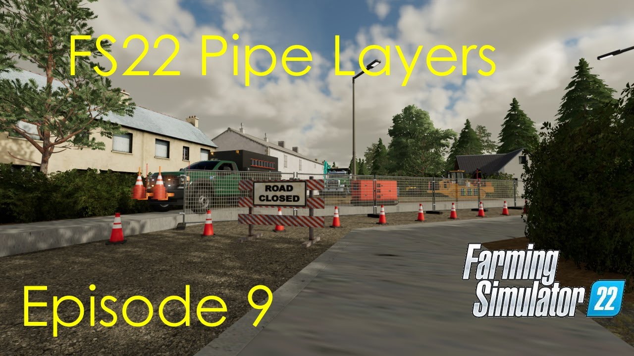 Making a start on Pipe Site 2!! -- FS22 Pipe Layers -- Episode 9 ...