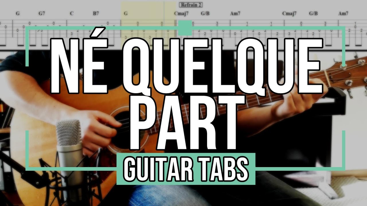 Né quelque part - Maxime Le Forestier [ Guitare Tabs ] - YouTube