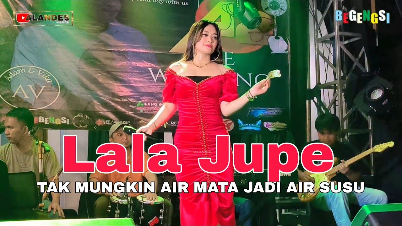 TAK MUNGKIN AIR MATA JADI AIR SUSU || LALA JUPE || BEGENGSI MUSIC - YouTube