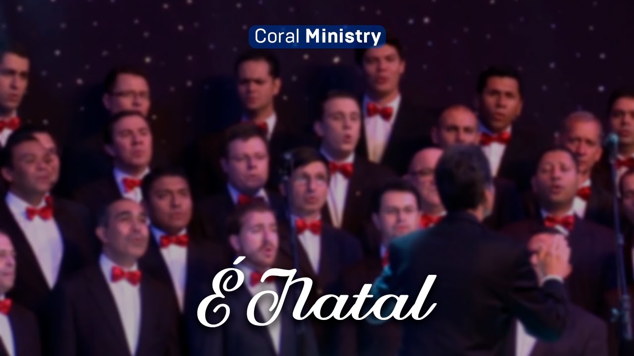 É NATAL - Coral Ministry (Cantata de Natal) - YouTube