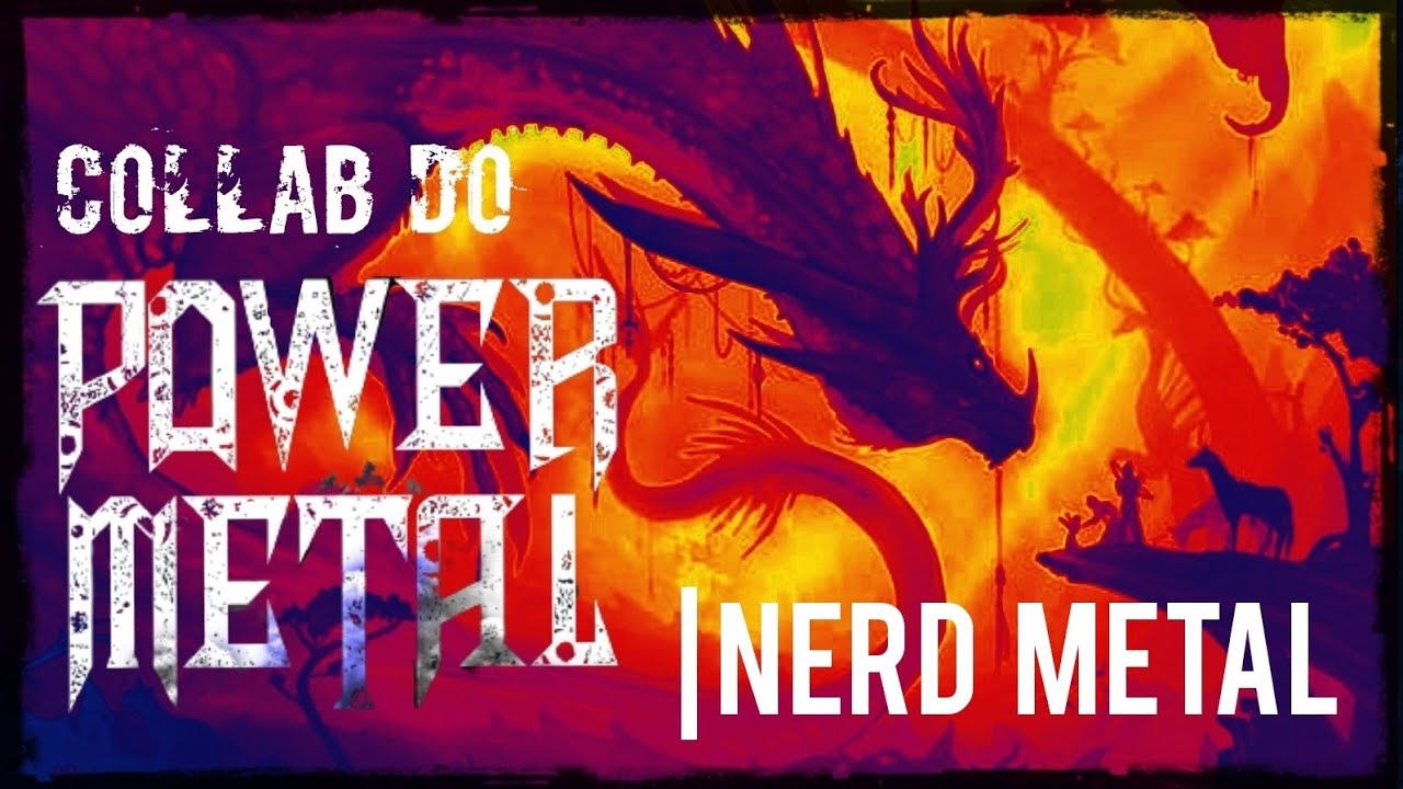 Collab do Power Metal - Nerd Metal - YouTube