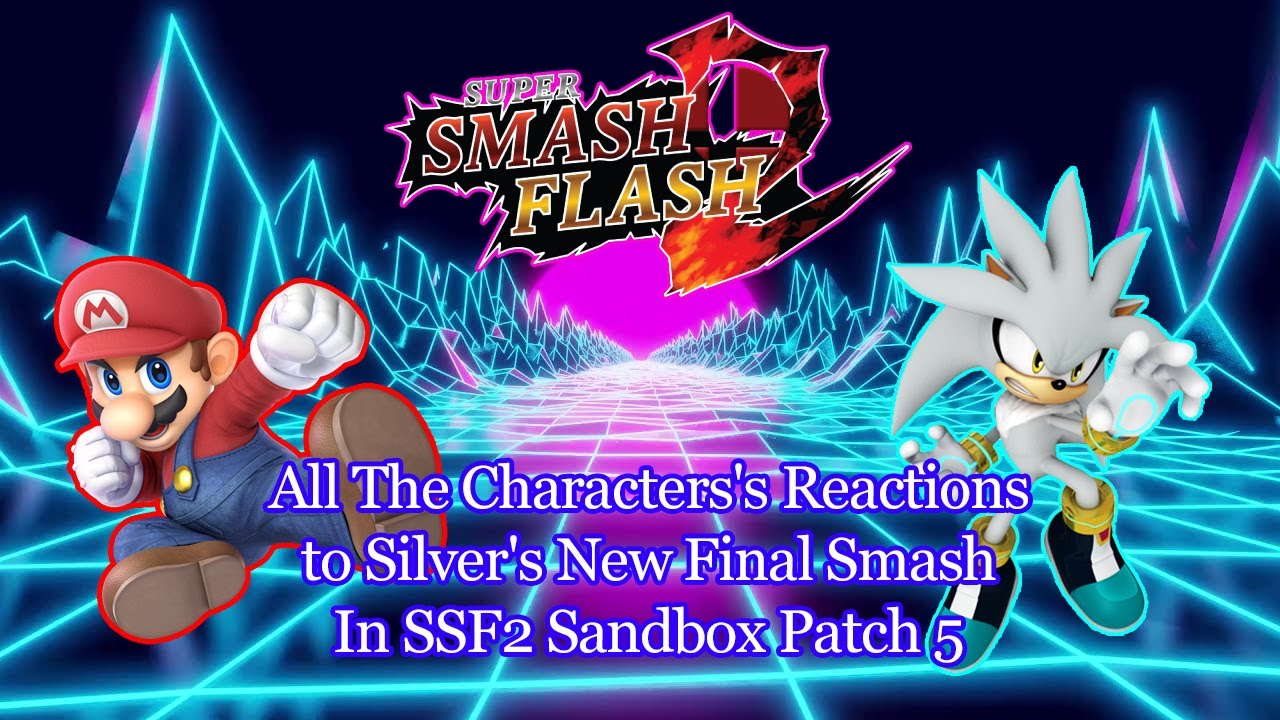 All The Characters's Reactions to Silver's New Final Smash In SSF2 ...