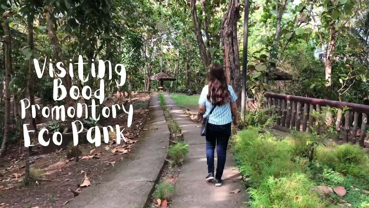 Visiting Bood Promontory Eco Park! - YouTube