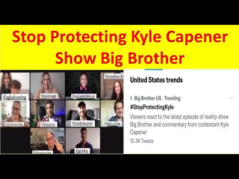 Kyle Capener Show Big Brother | Stop Protecting Kyle |Protecting Kyle ...