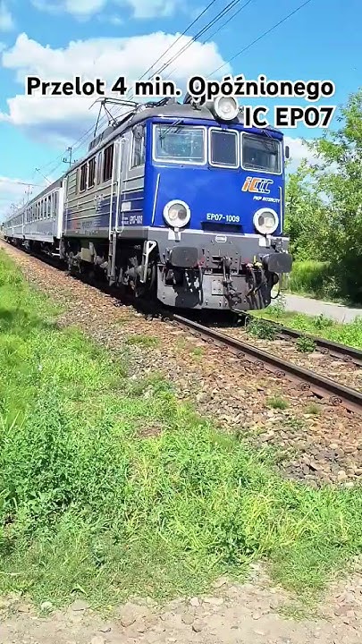 przelot opóźnionego IC do Katowic z kabiną EP07 #Pociągi #shorts #PKP #intercity #pociag #train ...