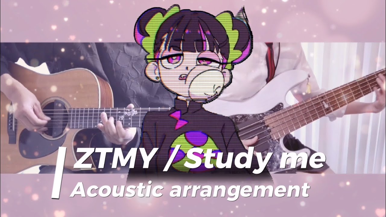 「お勉強しといてよ」アコギとベースコラボ | ずっと真夜中でいいのに| 즈토마요 공부해줘 | ZTMY Study me ...