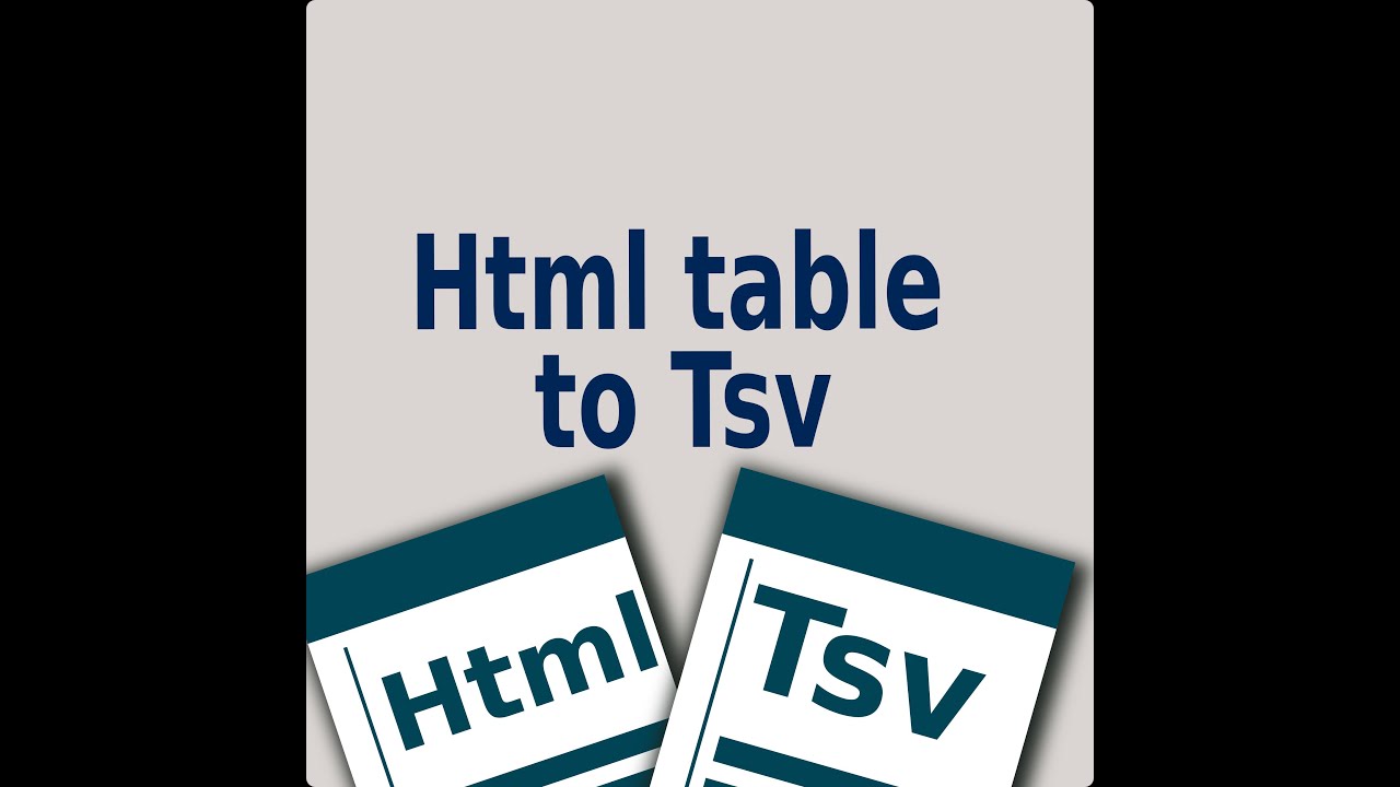 Html table to Tsv - YouTube