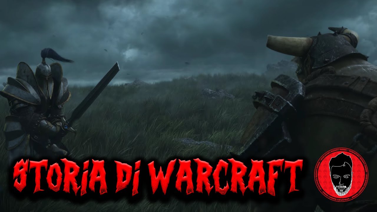 Storia di Warcraft - Lore e spiegazione di tutta la saga - YouTube