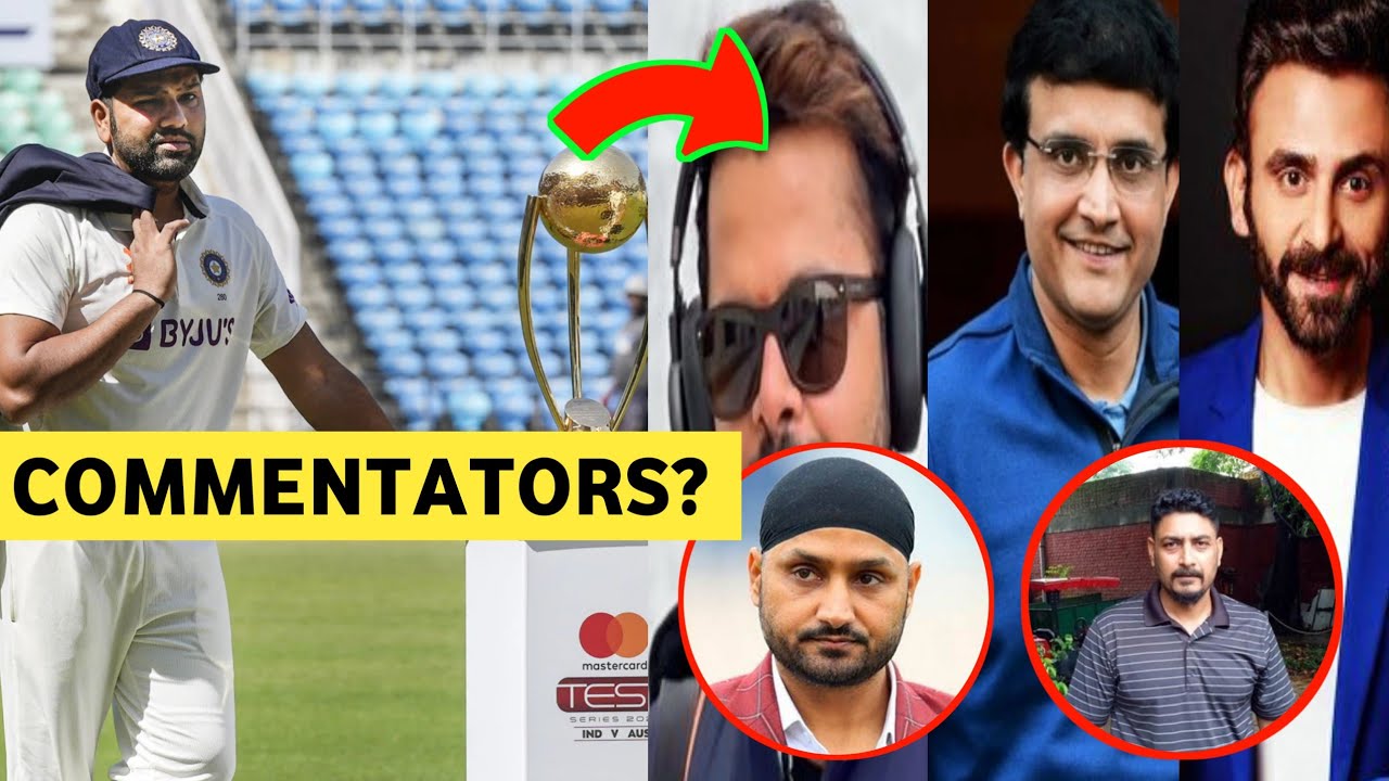Commentators For WTC FINAL Match Against AUS? | Hindi Commentry IPL ...