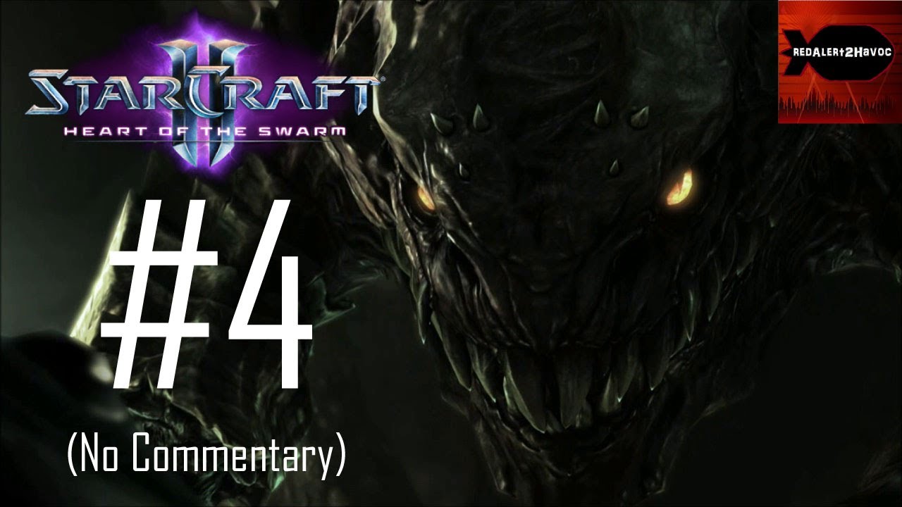 StarCraft 2: Heart of the Swarm - Campaign Playthrough Part 4 ...