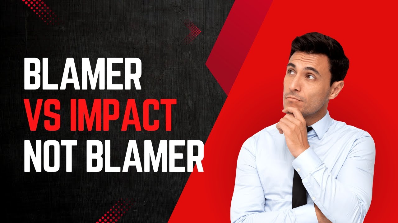 WHAT IS DIFFERENCE BETWEEN BLAMER AND NOT BLAMER? - YouTube