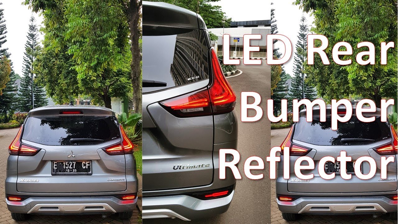 Xpander Vlog - Pemasangan LED Rear Bumper Reflector - YouTube