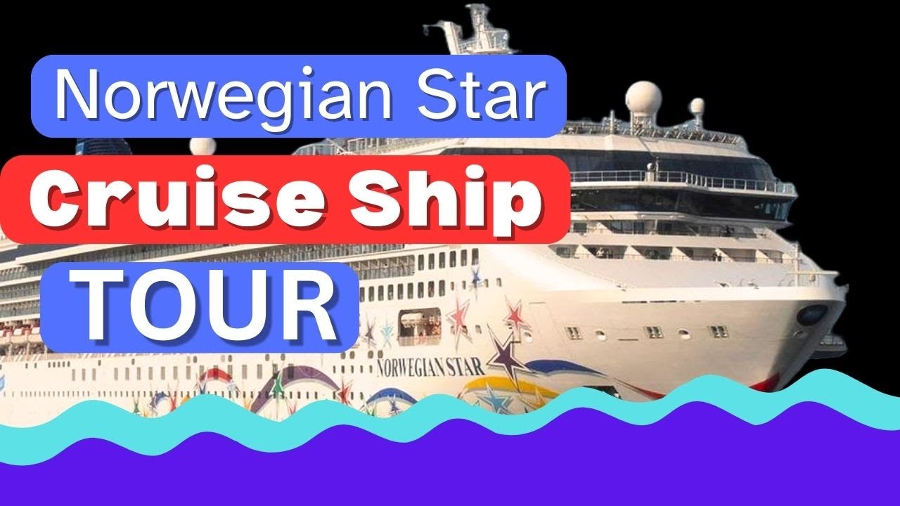 Experience the Splendor of the Norwegian Star: A Full Ship Tour - YouTube