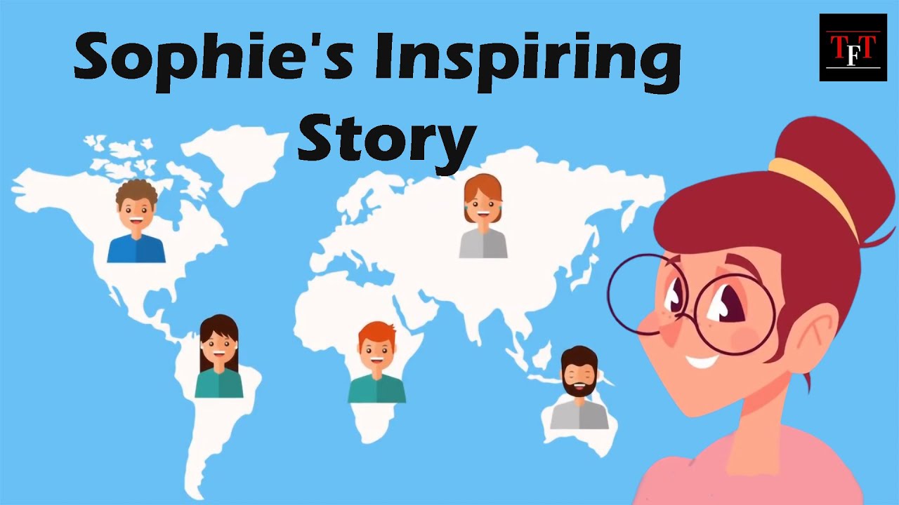Sophie's Inspiring Story of Overcoming Mental trauma | A Motivational ...