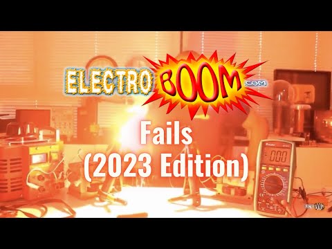 ElectroBOOM Fails (2023 Edition)