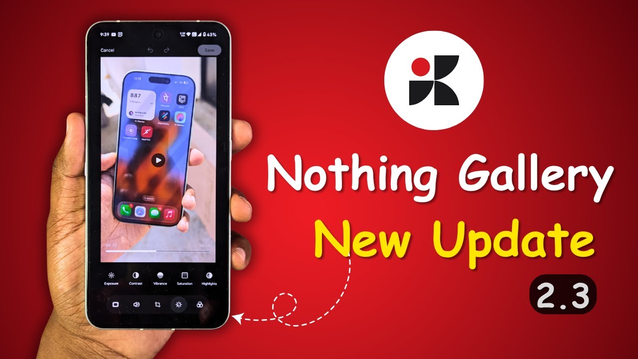 Nothing Gallery 2.3 New Update – New Video Editing Tools ! 🚀 - YouTube