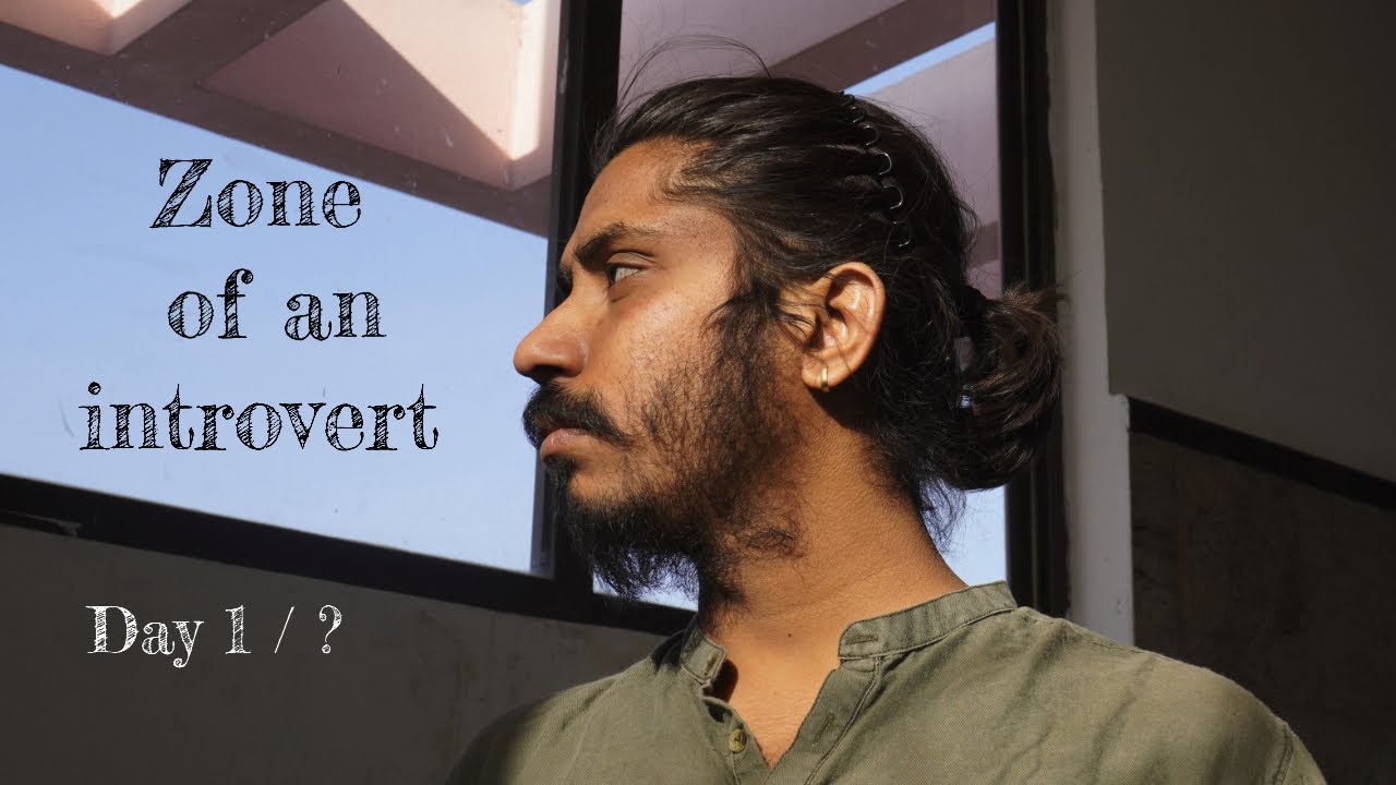 Zone of an introvert - YouTube