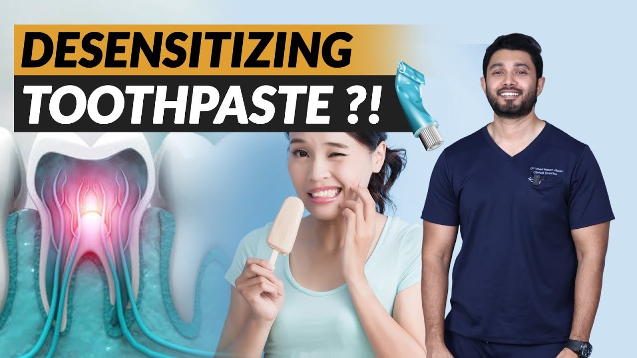 Desensitizing Toothpaste? | Dr. Jibran - YouTube