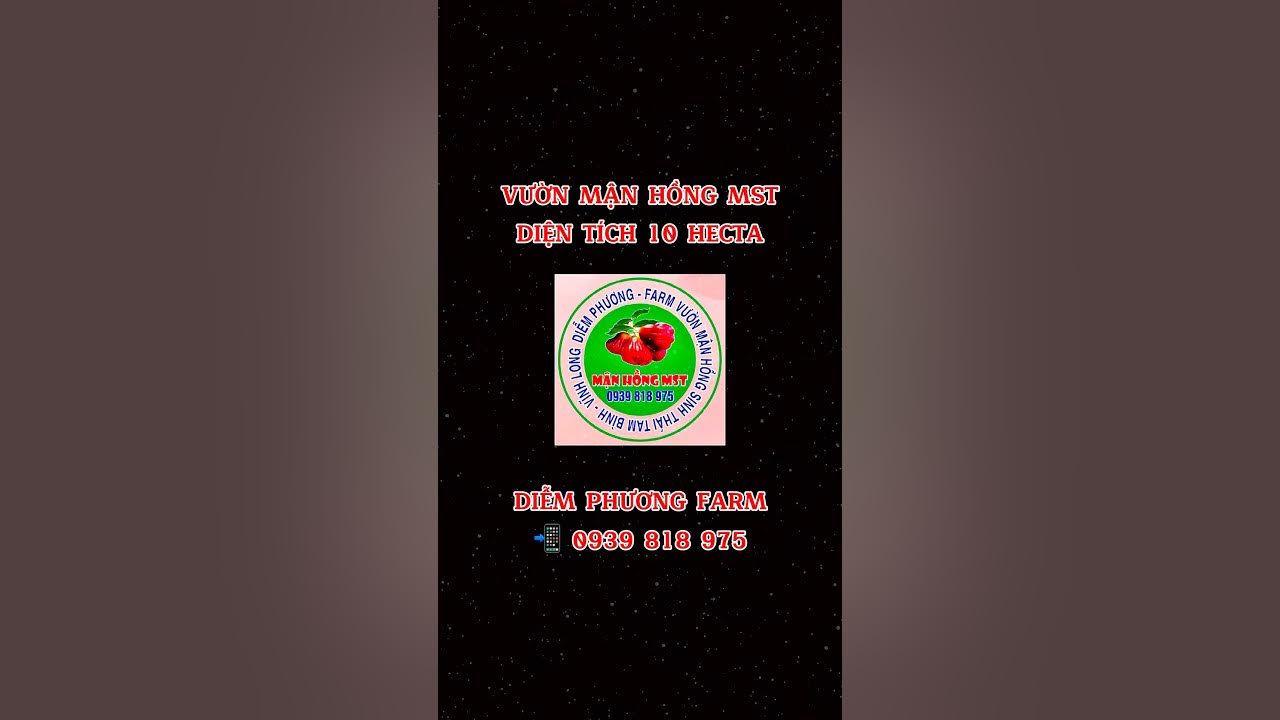 ⭐️ DIỄM PHƯƠNG FARM - VƯỜN MẬN HỒNG MST SINH THÁI ⭐️📲ĐT/Zalo: 0939.818.975 #diemphuongfarm - YouTube
