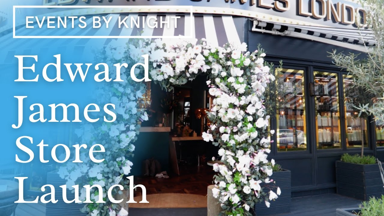 Edward James | Store Launch Event - YouTube