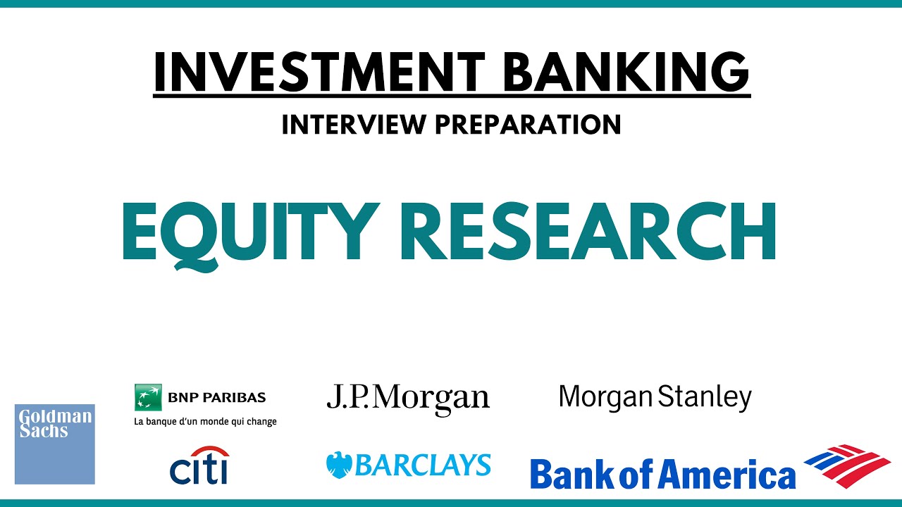 Equity Research Interview Preparation | Sell-Side & Buy-Side Equity ...