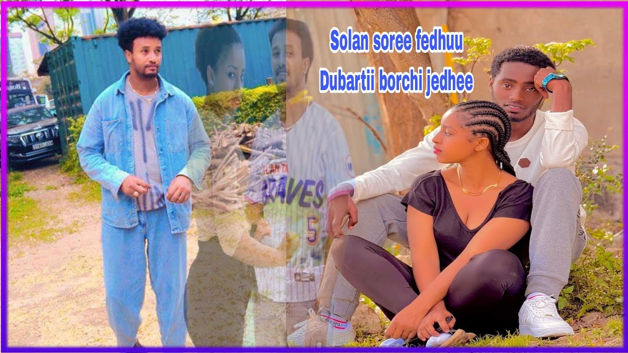 Solan Borchii kee dukkaa sin fedhuu jedhee sooretti dhisee Abi go ...