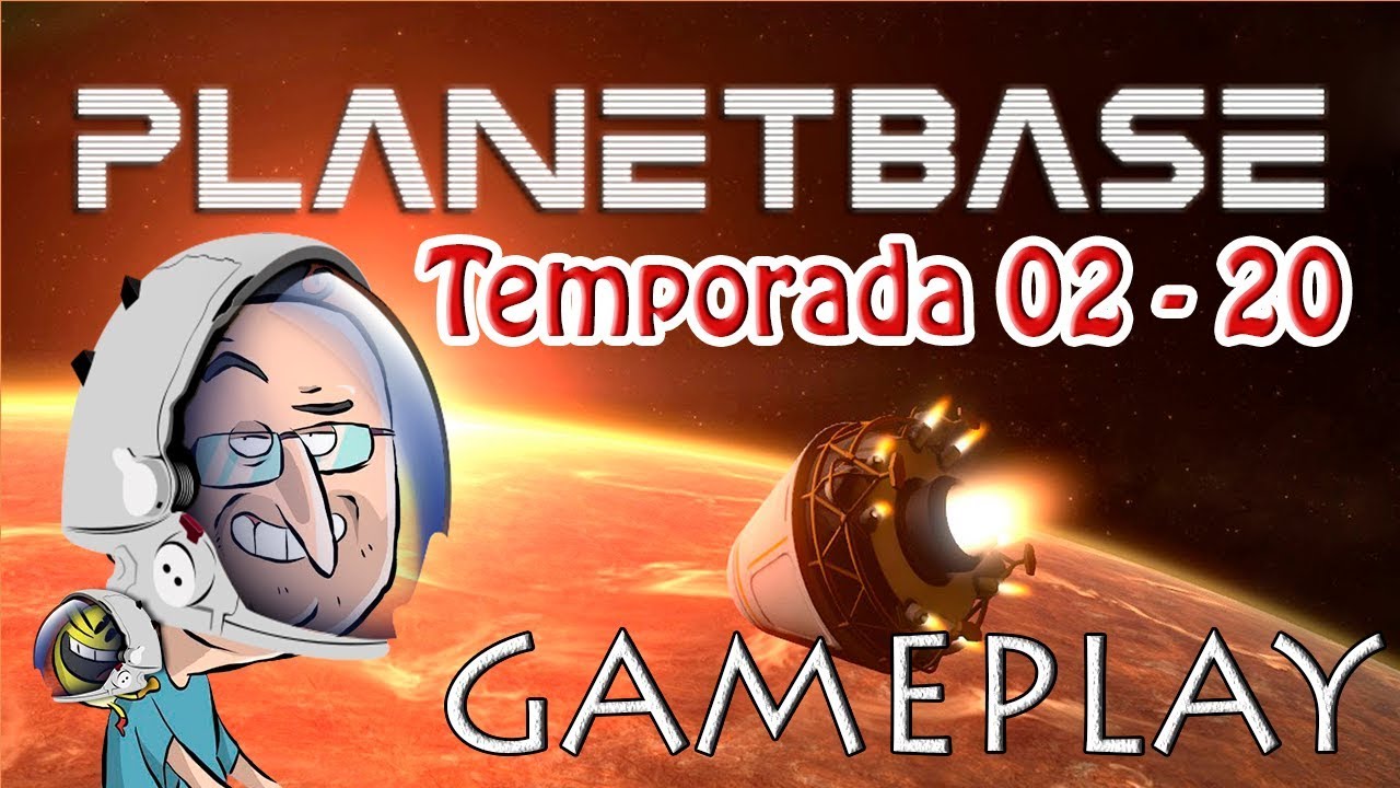 PLANETBASE - DESAFIANTE - 20 - YouTube