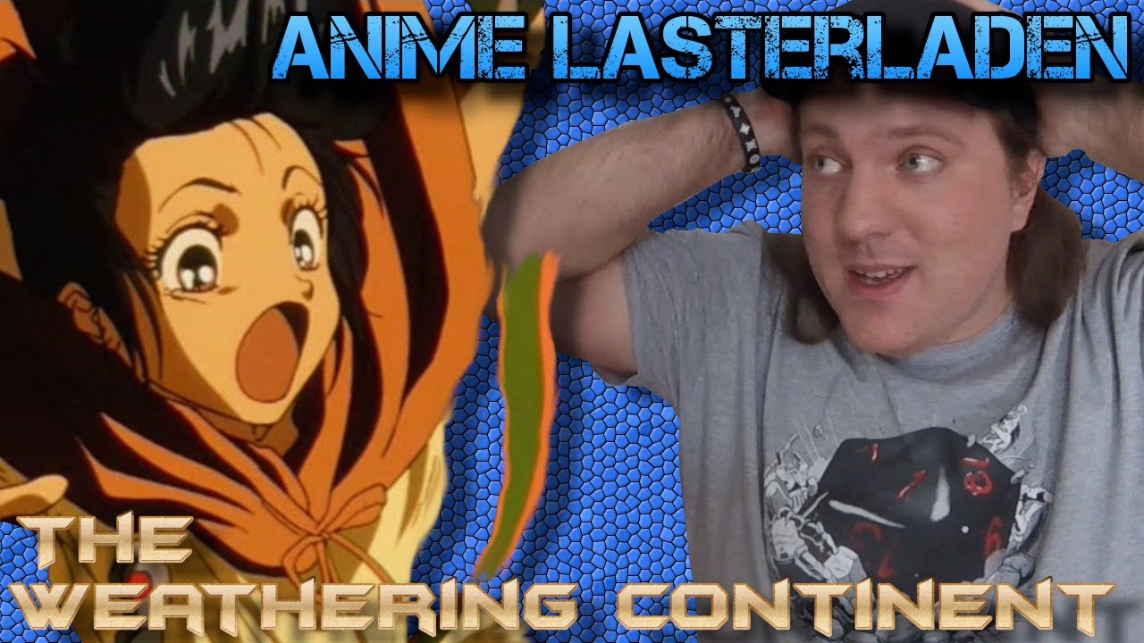 The Weathering Continent, ein bißchen PnP - Anime Review (Deutsch ...