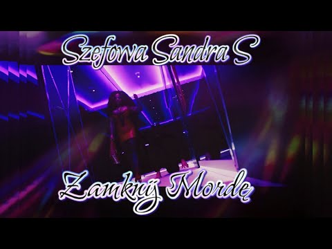 Szefowa Sandra S - Zamknij Mordę