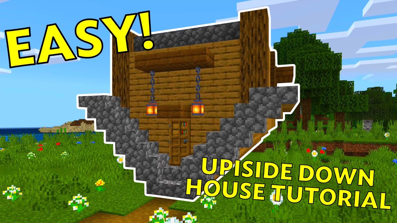 Simple Upside Down House Tutorial | Minecraft - YouTube