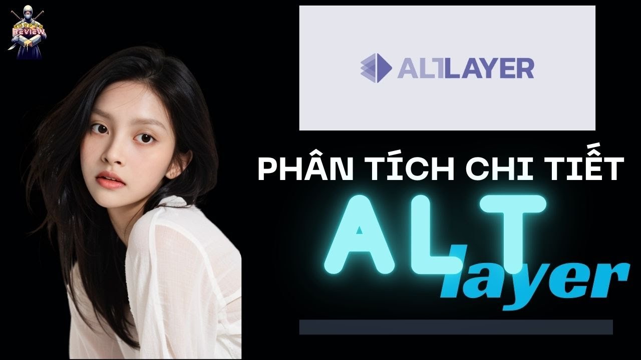 Phân tích chi tiết AltLayer Final - YouTube