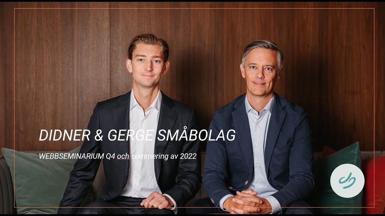 Didner & Gerge Småbolag webbinarium Q4 och helåret 2022 - YouTube