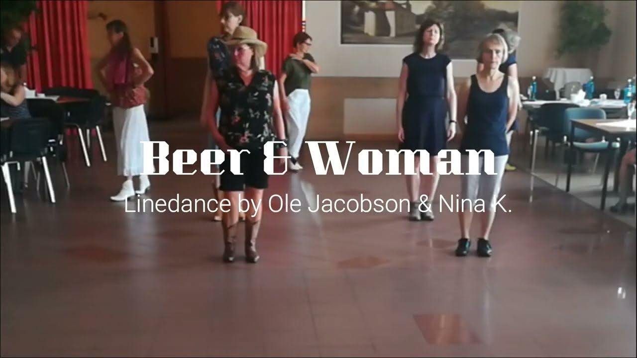 Beer & Woman Line Dance 64ct/4w intermediate Country Linedance Choreo ...