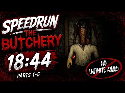 THE BUTCHERY SPEEDRUN IN 18:44 (OLD RECORD) | No Commentary | All Parts Walkthrough | Roblox