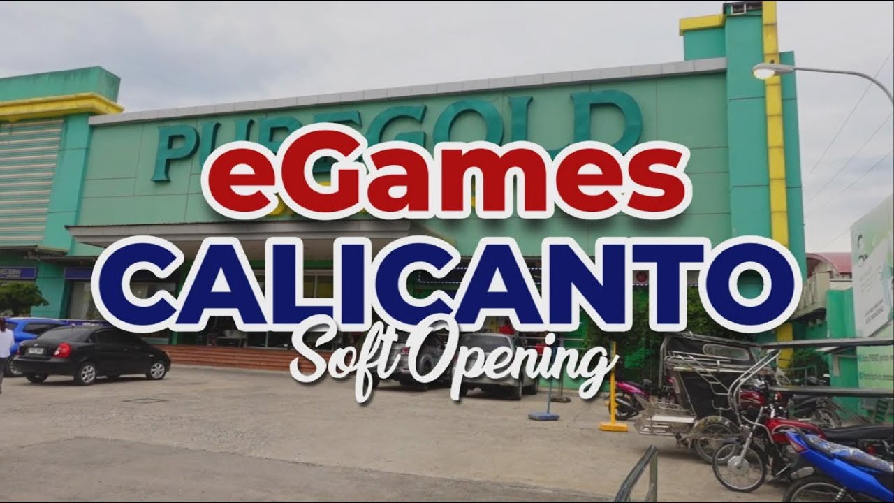 eGames Puregold Calicanto (Batangas) Soft Opening - YouTube