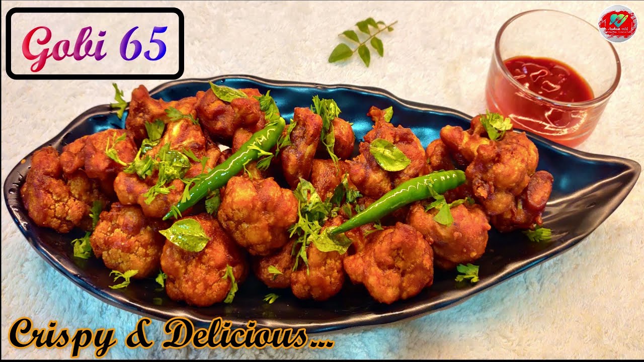 Gobi 65 | Gobhi 65 | Cauliflower 65 | Crispy Cauliflower Fry Recipe ...