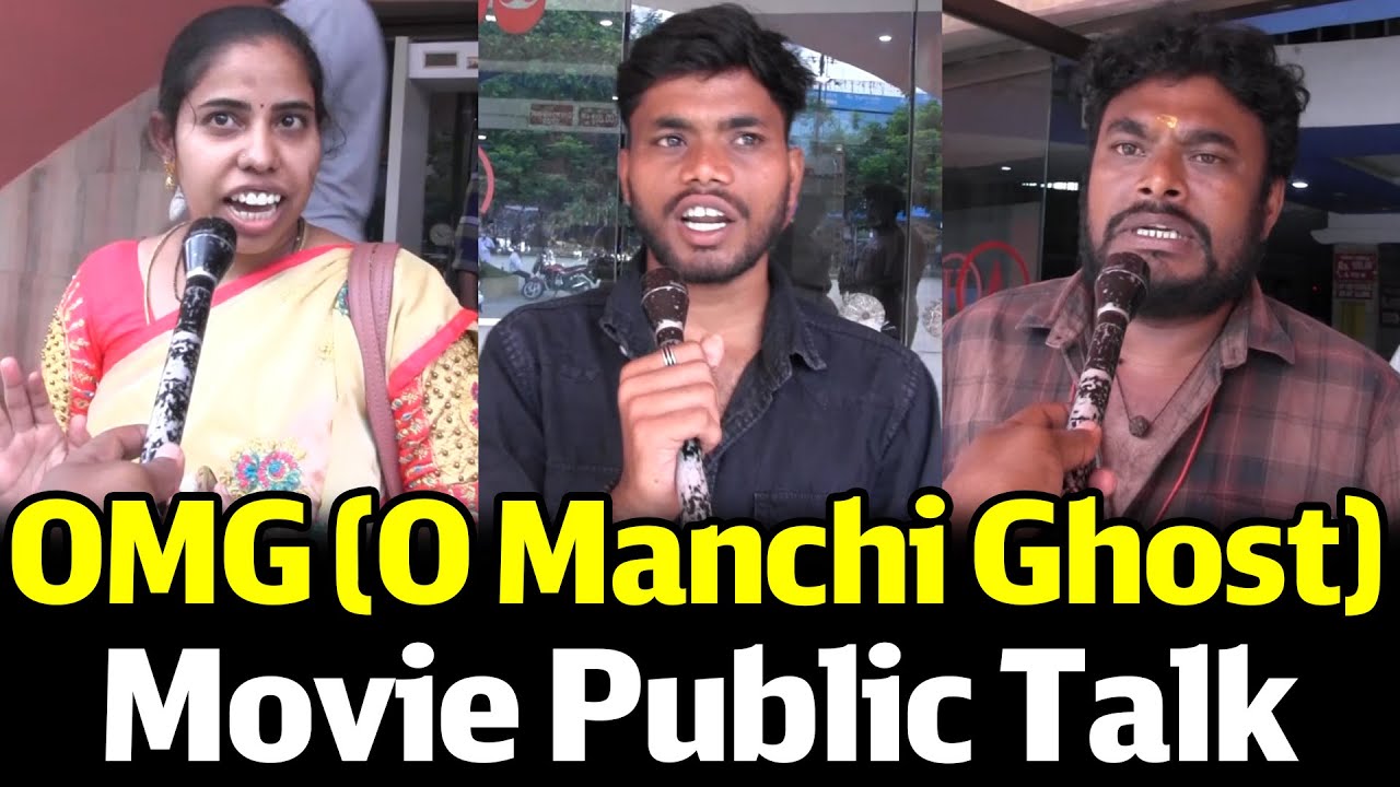 OMG (O Manchi Ghost) Movie Public Talk | OMG Movie Public Review ...