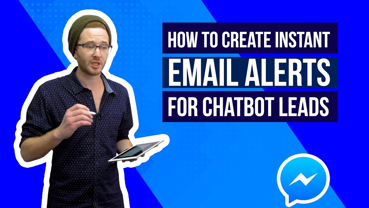 Chatbot Hack: Get Your Facebook Chatbot to Send Automated Emails To New ...