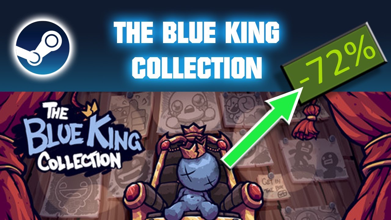 Steam - The Blue King Collection - March 2022 [Is it for you?] - YouTube