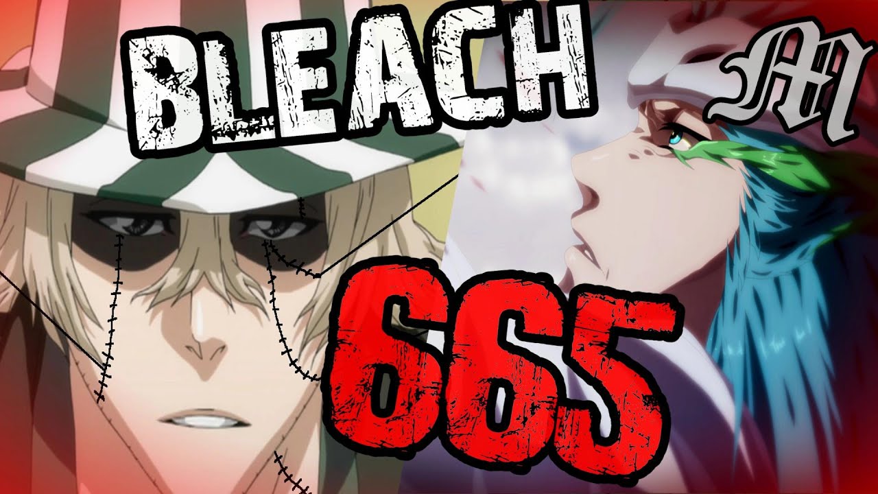 Bleach Chapter 665 Review "Blessings Of Atarame" | Tekking101 - YouTube