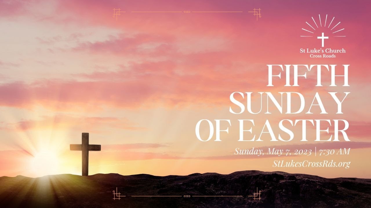 Fifth Sunday of Easter Worship Service - YouTube
