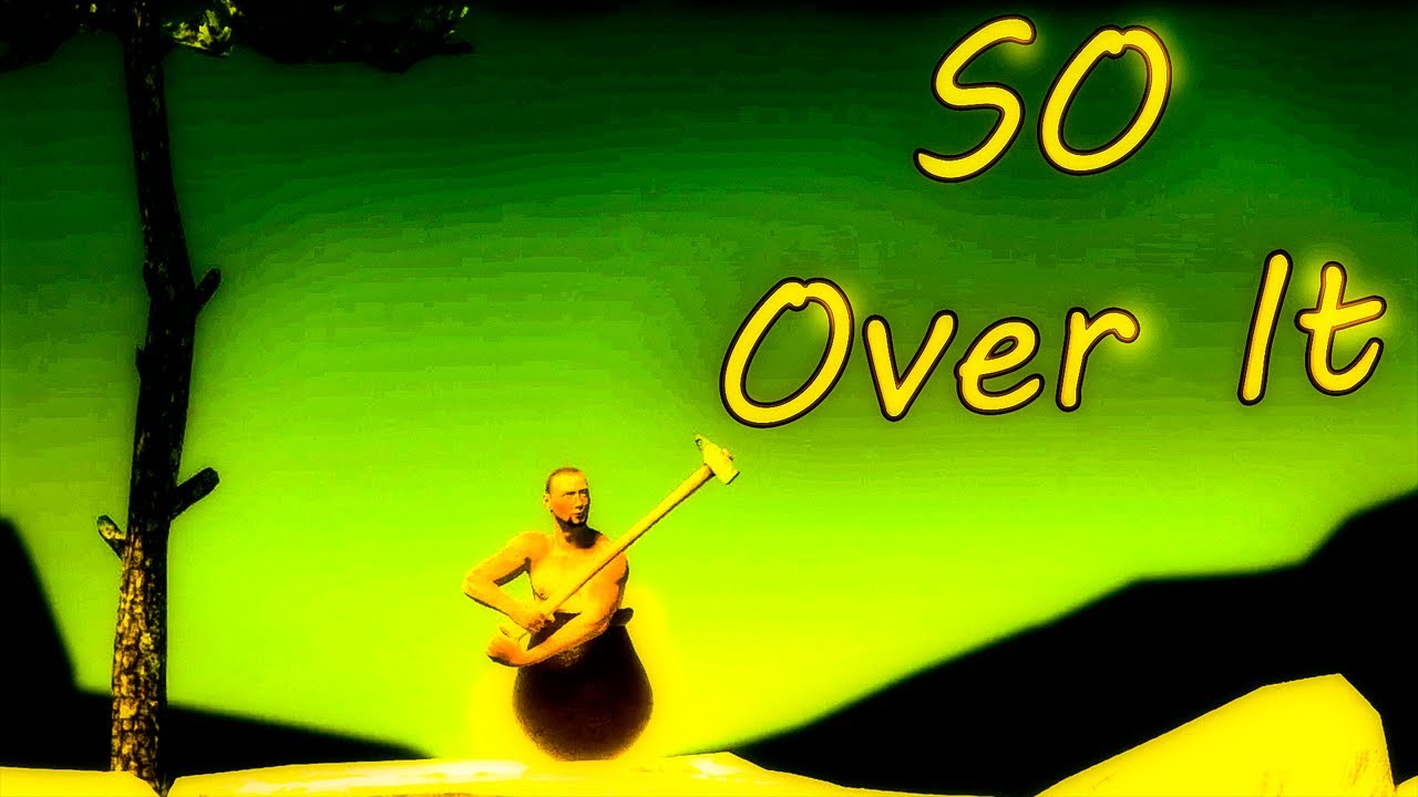 I beat getting over it 50 times. This was my fastest run - YouTube